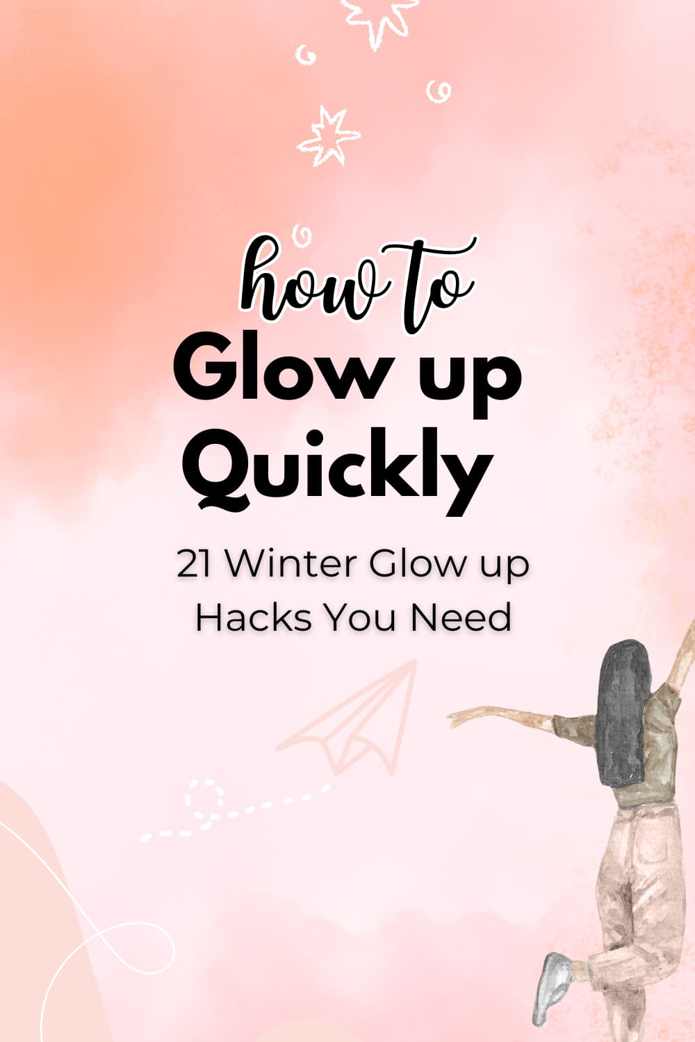 21 Winter Glow Up Hacks Every Woman Should Try – The Creative Muggle